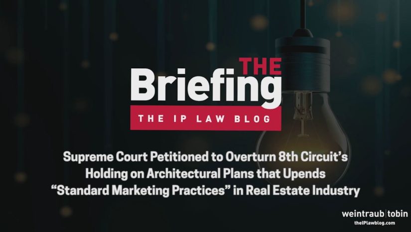 The Briefing by the IP Law Blog: Supreme Court Petitioned to Overturn ...