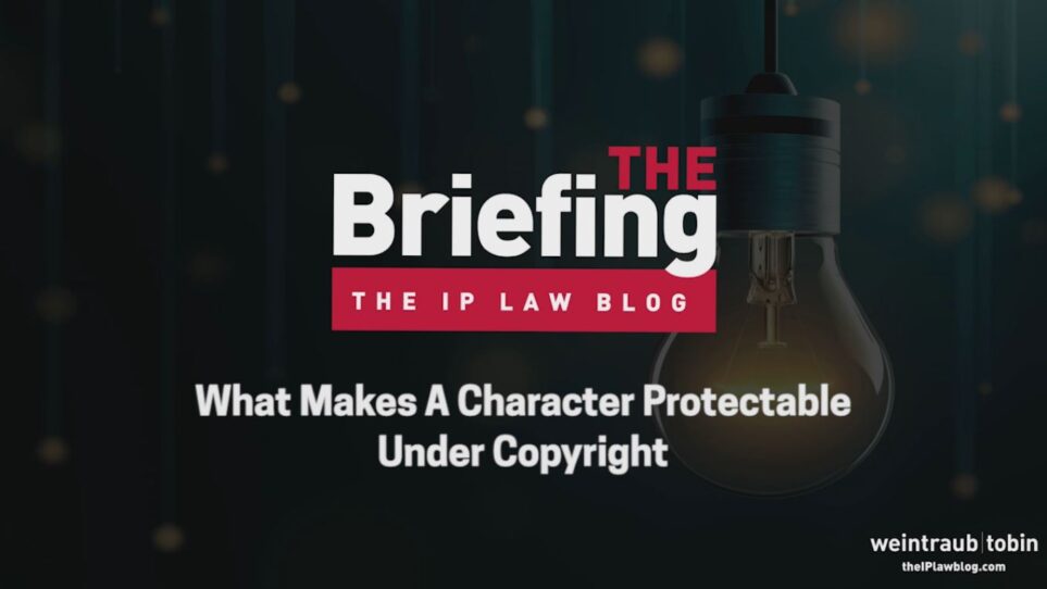 The Briefing by the IP Law Blog: What Makes a Character Protectable ...